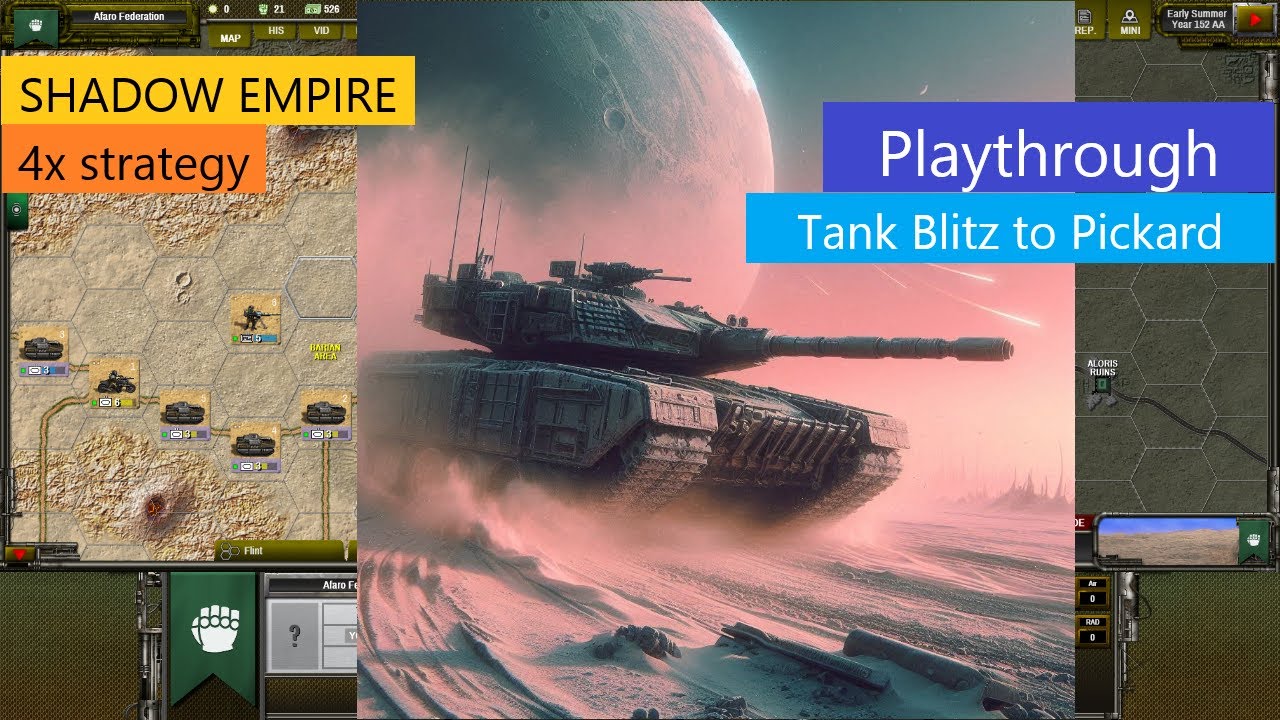 Shadow Empire Playthrough #21 - Tank Blitz to Pickard - YouTube