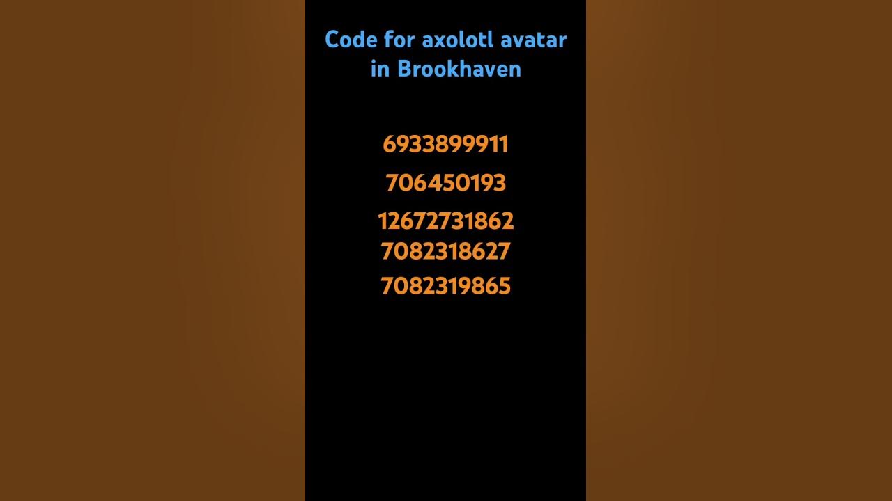 Codes For Axolotl Avatar In Brookhaven YouTube codes-for-axolotl-avatar-in-brookhaven-youtube