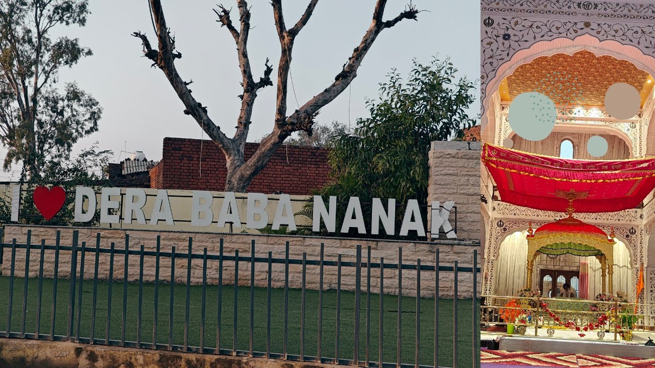 Dera Baba Nanak: Gateway to Spiritual Bliss - YouTube