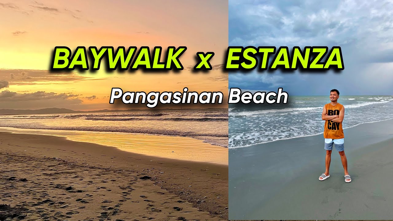 BAYWALK Binmaley & ESTANZA Beach Lingayen | Pangasinan | Oliver Castro ...