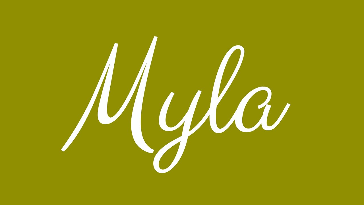 Learn how to Sign the Name Myla Stylishly in Cursive Writing - YouTube