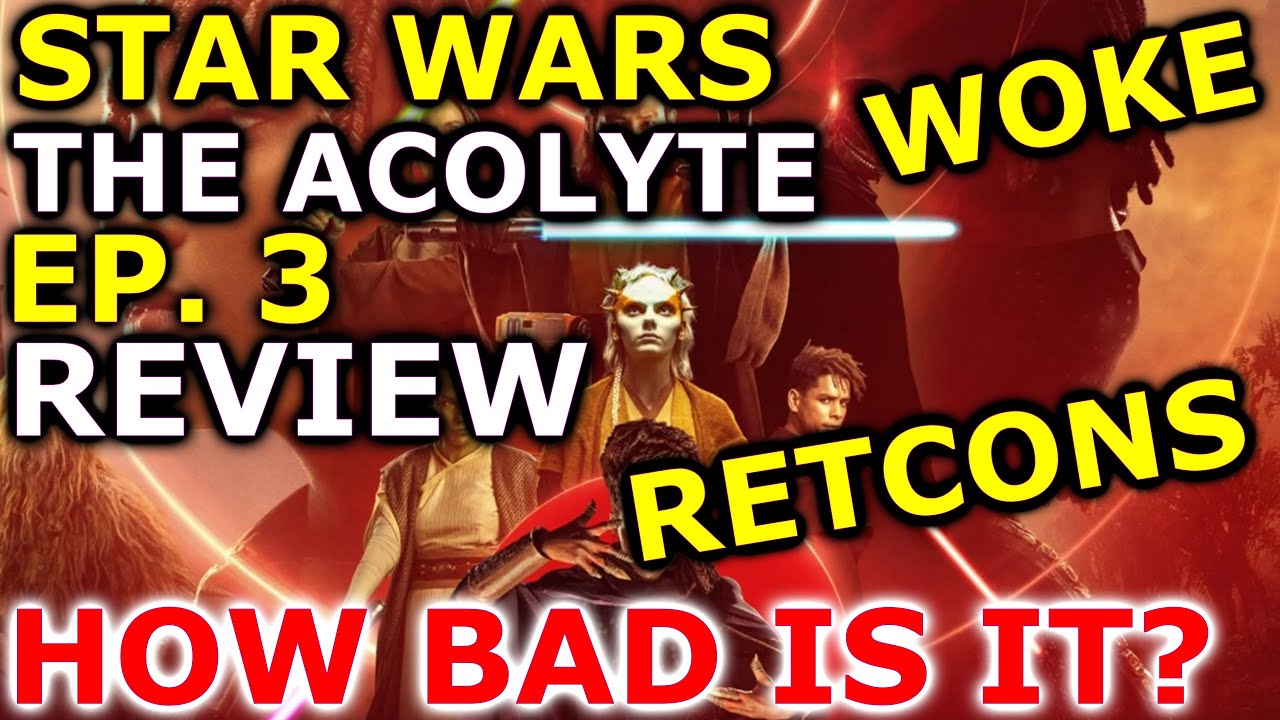 Review: How Bad Is Star Wars “The Acolyte” Ep 3? RETCONS, WOKE, From ...