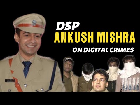 EP: 07 In Conversation with Ankush Mishra (DySP, Cyber Crime, STF) | Human Beings of Lucknow ...