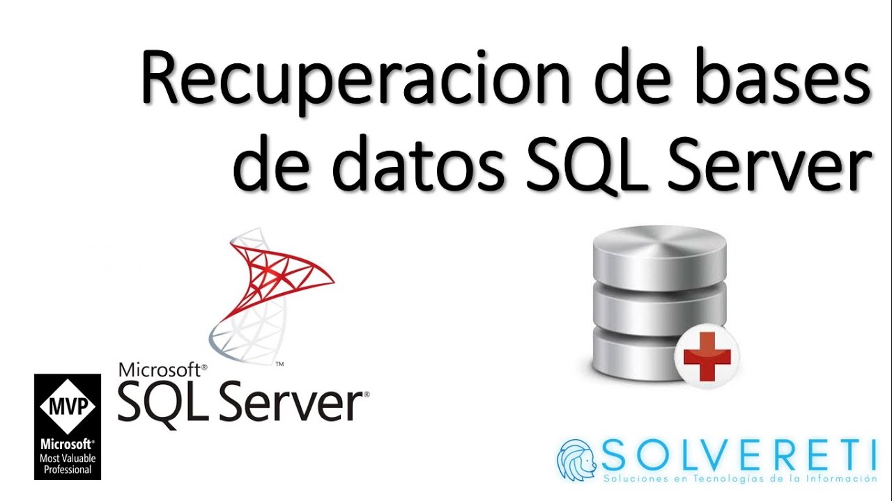 Recuperación de bases de datos SQL Server - YouTube