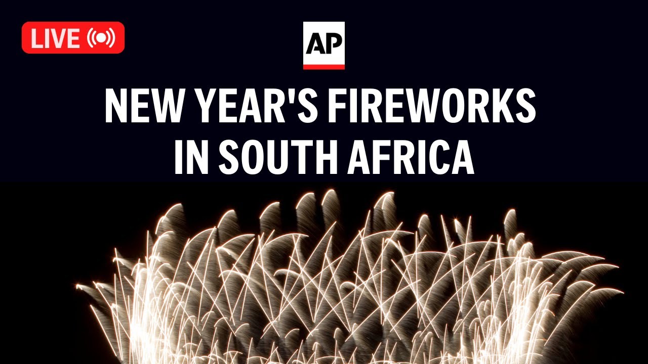 South Africa New Year 2025: LIVE fireworks in Johannesburg - YouTube