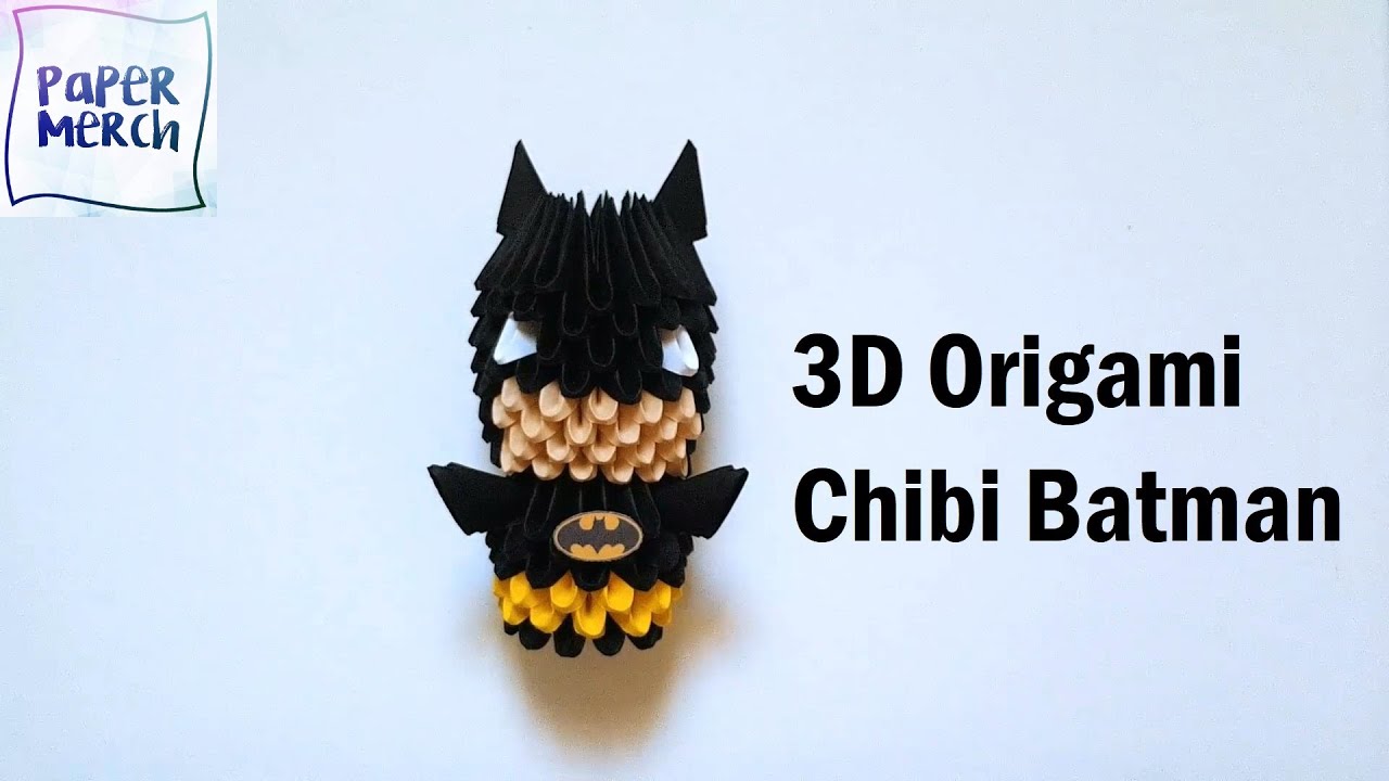 3D Origami Chibi Batman - YouTube