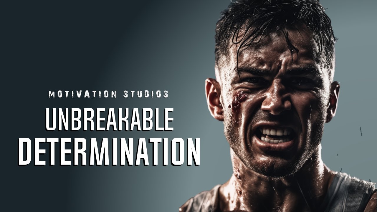 Unbreakable Determination: The Path to Achieving the Extraordinary ...