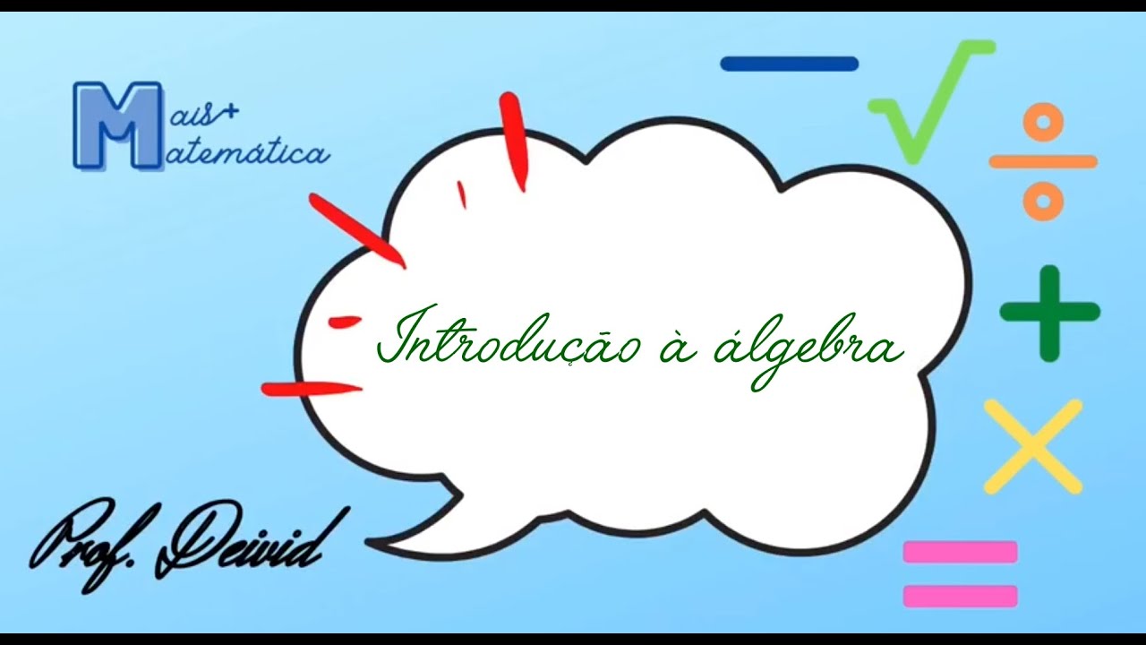 Introdução à Álgebra - Linguagem algébrica - YouTube