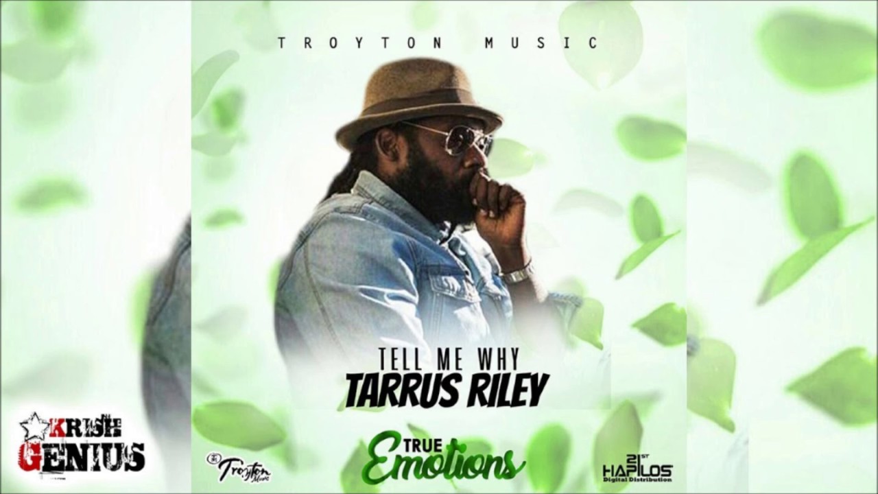 TARRUS RILEY - TELL ME WHY (Audio) - YouTube