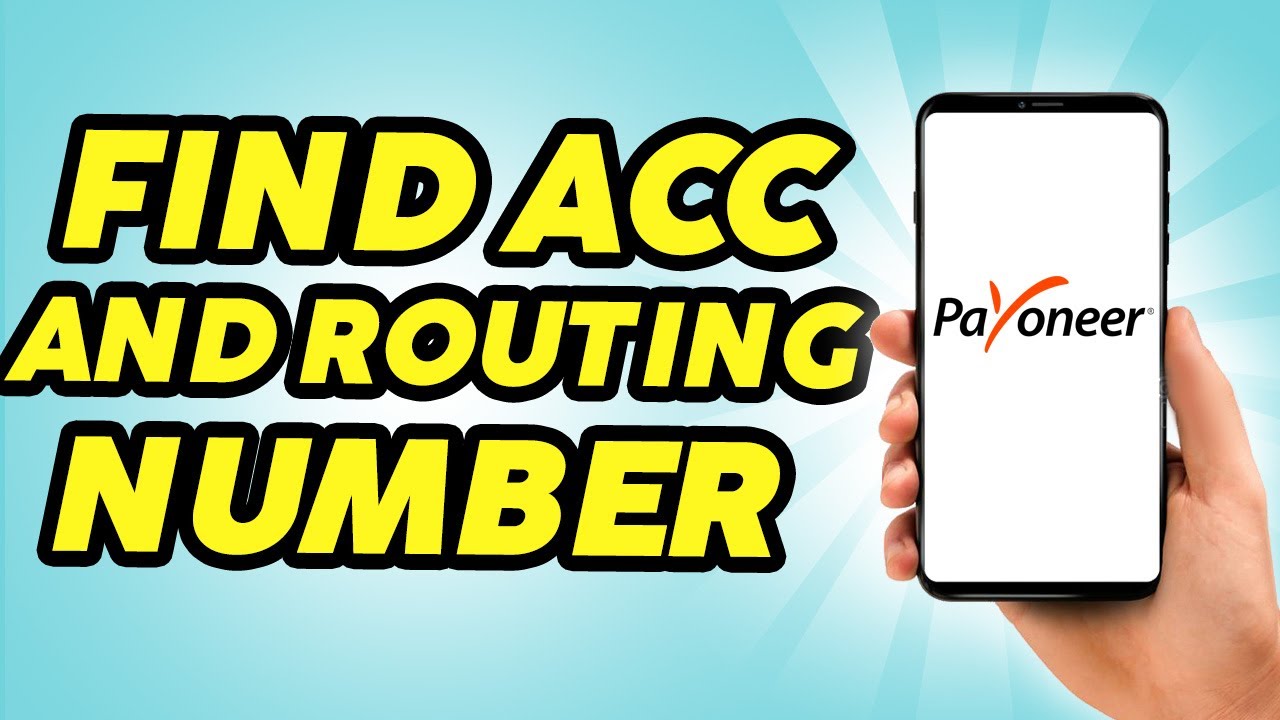 How to Find Payoneer Account Number & Routing Number - 2024 - YouTube
