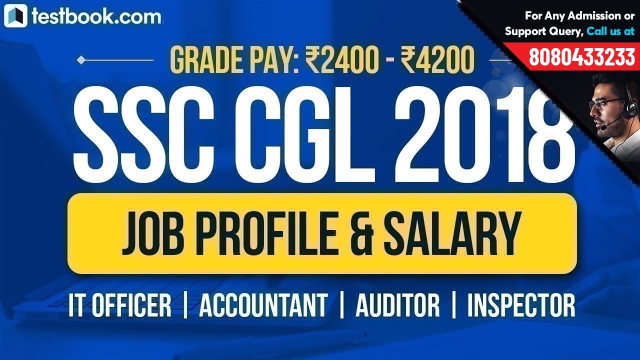 ssc-cgl-2018-job-profile-salary-growth-part-2-grade-pay-rs-2-400