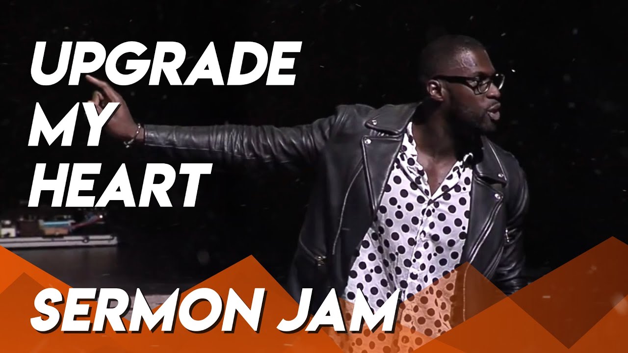 UPGRADE MY HEART | Pastor Robert Madu | Sermon Jam - YouTube