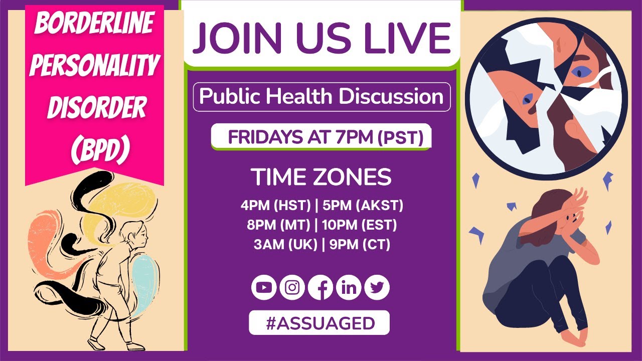 Assuaged Foundation Student Team: Borderline personality disorder (BPD ...