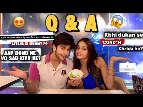 Q & A Me hue bade Khulase 😱 || Ayesha ki Mumma pr Crush Tha ?? 😍#ayeshkit #couple 