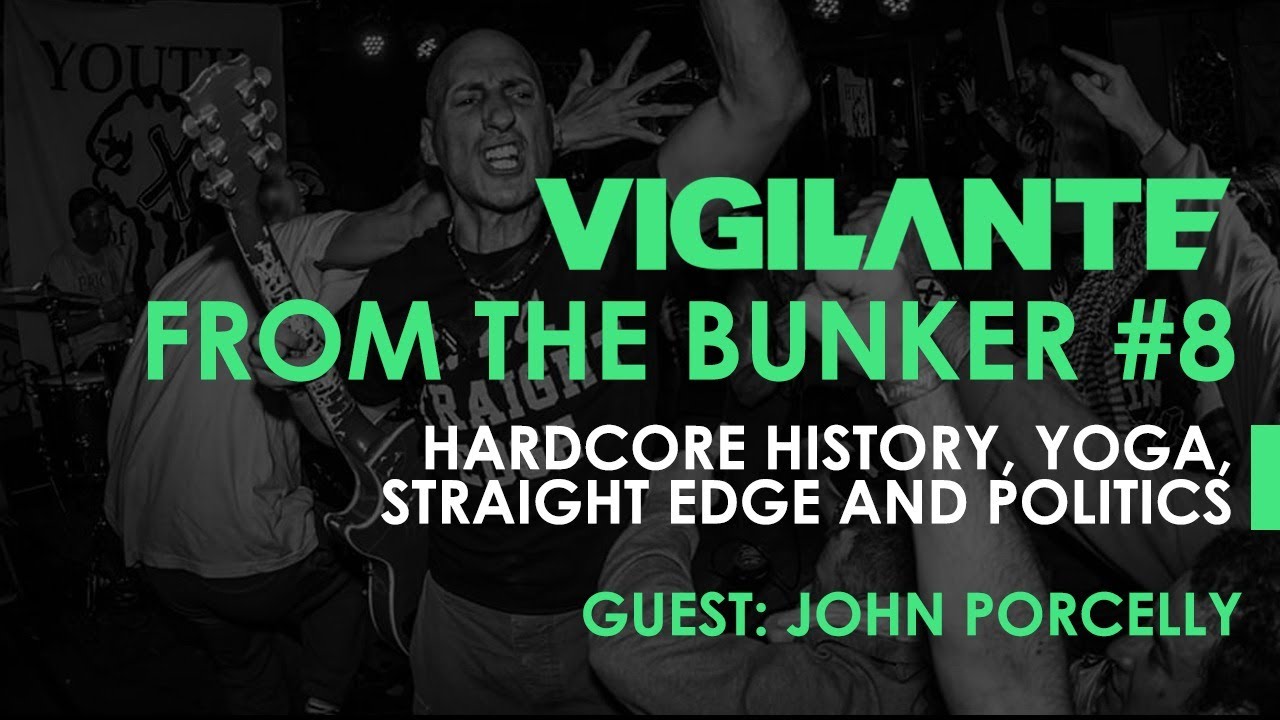 FROM THE BUNKER #8 : HARDCORE HISTORY, YOGA, STRAIGHT EDGE AND POLITICS ...