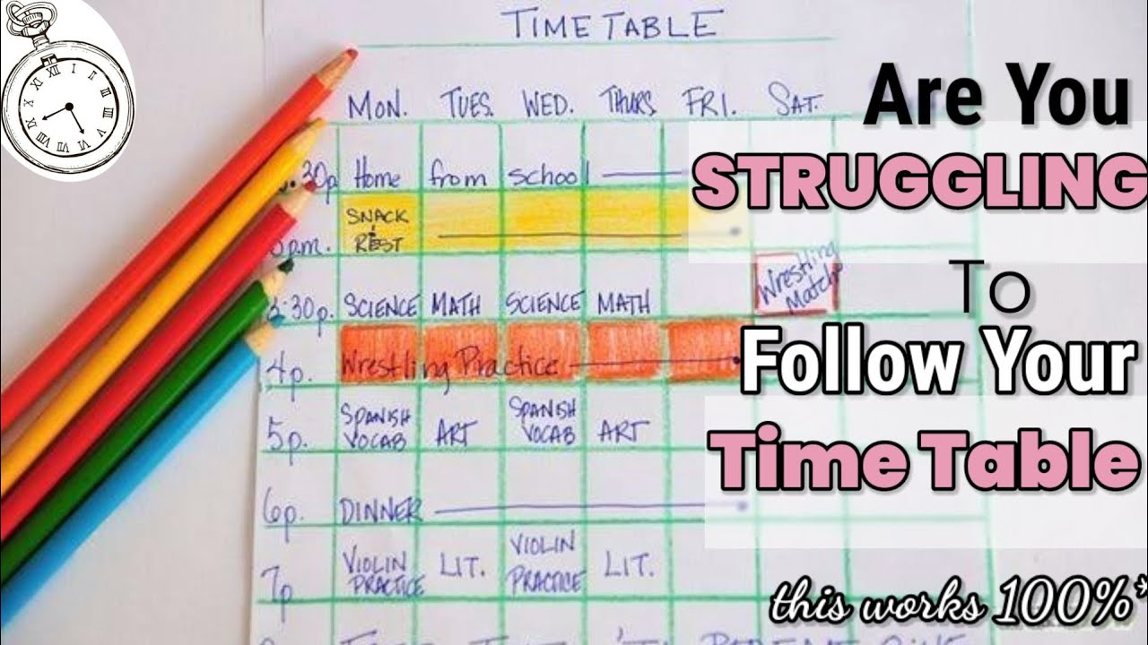 Why your schedule is failing! How to follow a (study) Timetable ...