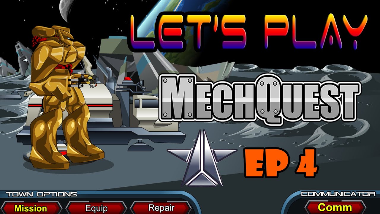 Let's Play MechQuest Ep 4 - Back to main story and Golden Mecha broken ...