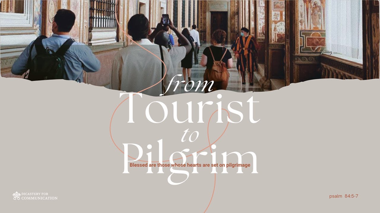 Tourist or Pilgrim? - YouTube