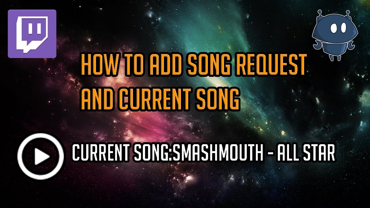 How To Add Song Request & Current Song To Twitch Via Nightbot in 2019 ...