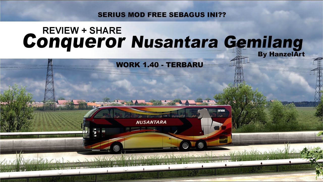 Serius Mod Free Begini ??? Review + Share Mod Bus Conqueror Nusgem By ...