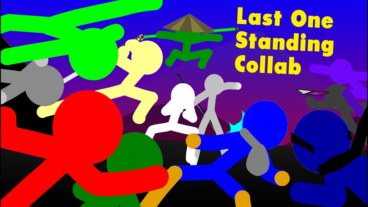 Last One Standing Collab (Hosted by Team Stickman) [eek] - YouTube