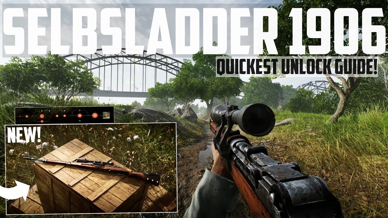 HOW TO UNLOCK THE SELBSLADDER 1906 FAST! | BF5 NEW Recon Rifle (BF5 ...