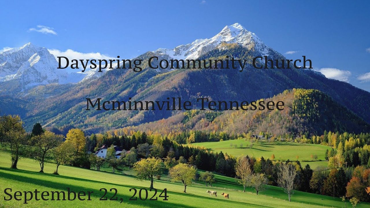 Dayspring Community Church - YouTube