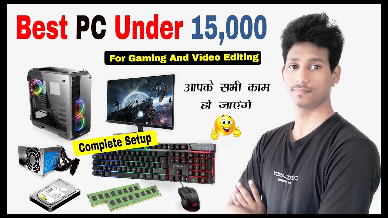 Best pc under 15000 | best pc for video editing | new computer setup ...