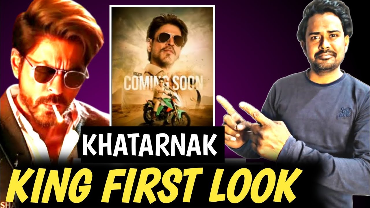 KING MOVIE SHARUKH KHAN FIRST LOOK ?KING SHOOTING START @FILMYFRIDAY ...
