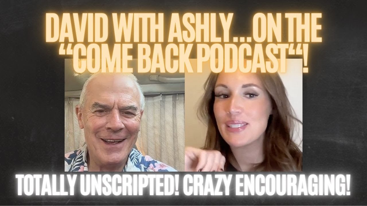 David Alexander with Ashly Stone...on The Come Back Podcast!..Totally ...
