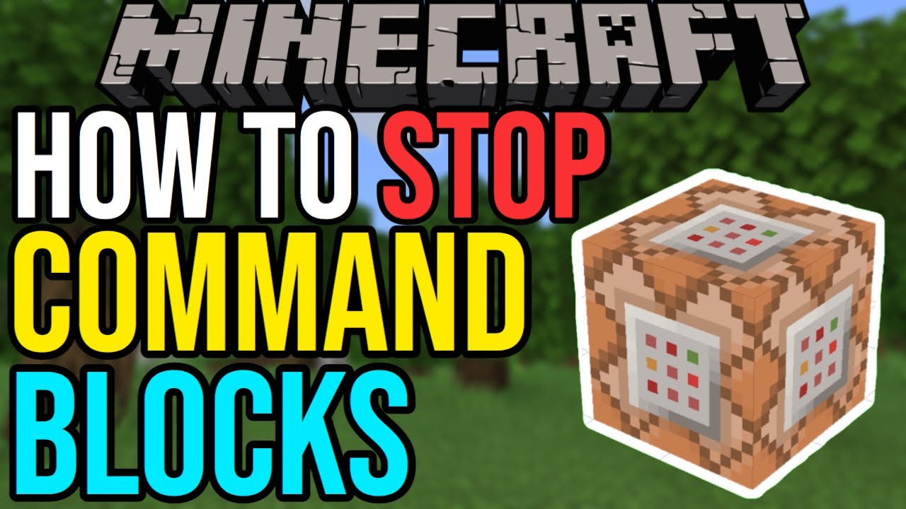 How To Stop Command Blocks From Working In Minecraft YouTube
