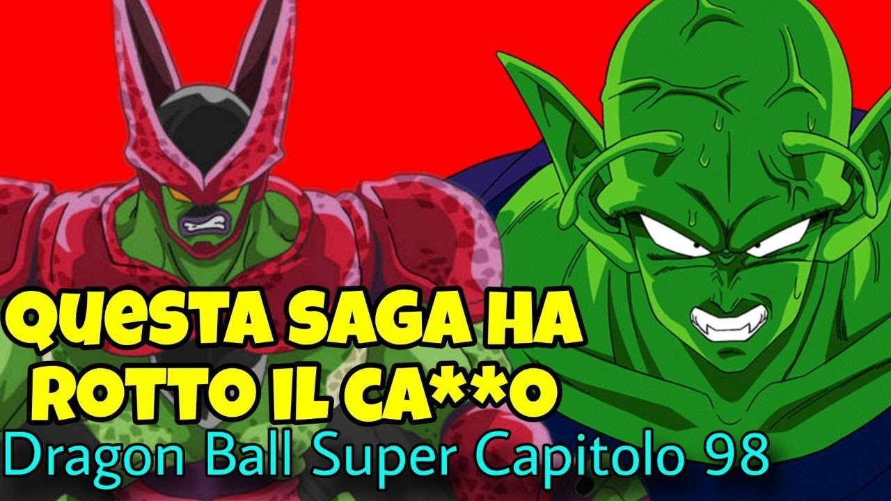 QUESTA SAGA HA ROTTO IL CA**O - Dragon Ball Super Capitolo 98 - YouTube