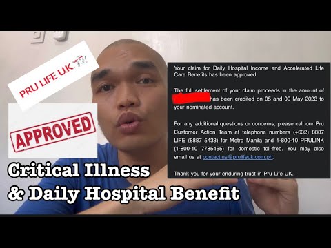 Criticall Illness Benefit & Daily Hospital Income Claim l Pru Life UK 😀 ...