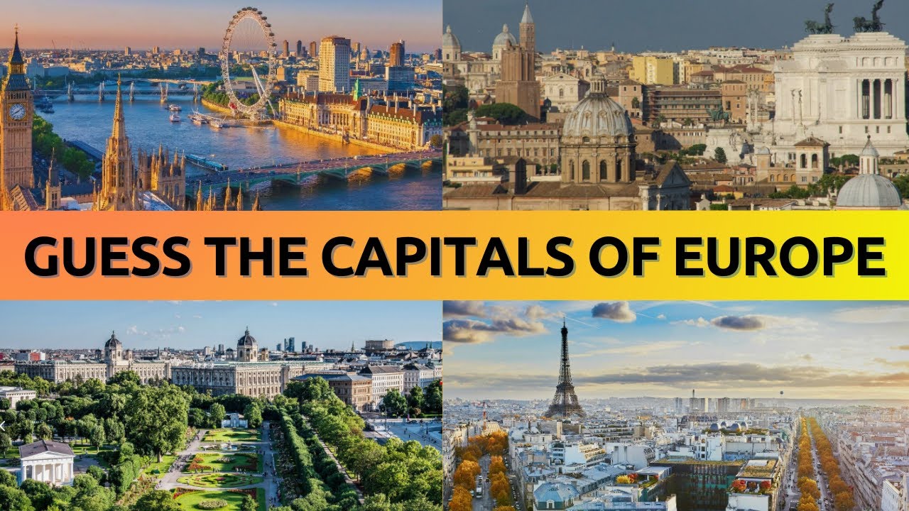 Guess the capitals of all European countries — Capitals Quiz, Learn ...
