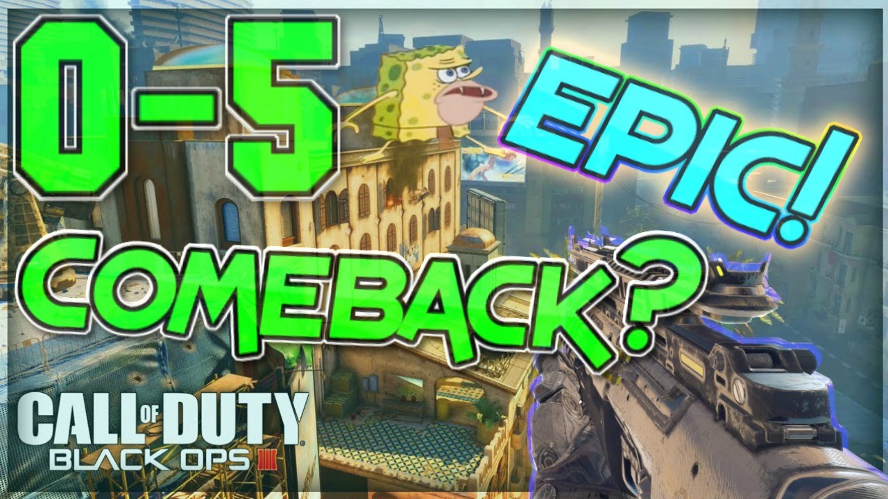 EPIC 0-5 COMEBACK? (Competitive Call of Duty Black Ops 3 SND Gameplay ...