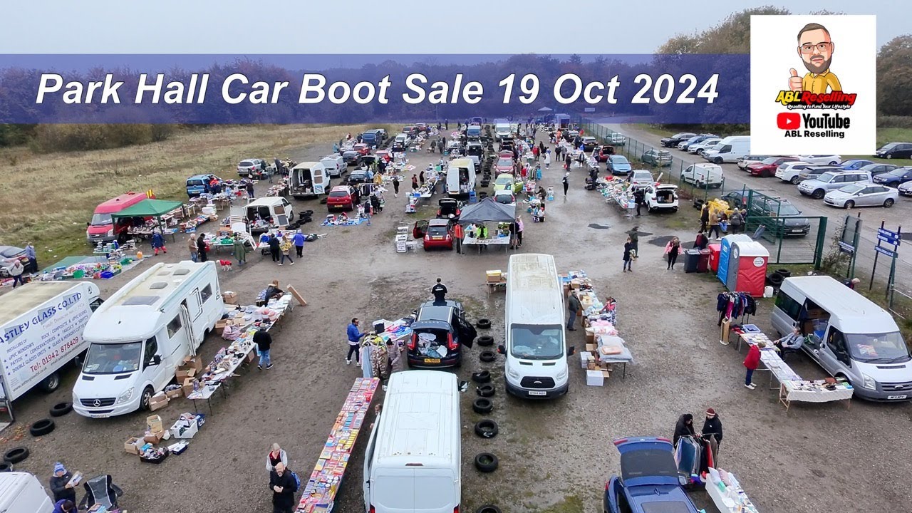 Park Hall Car Boot Sale - Sat 19 Oct 2024 - YouTube