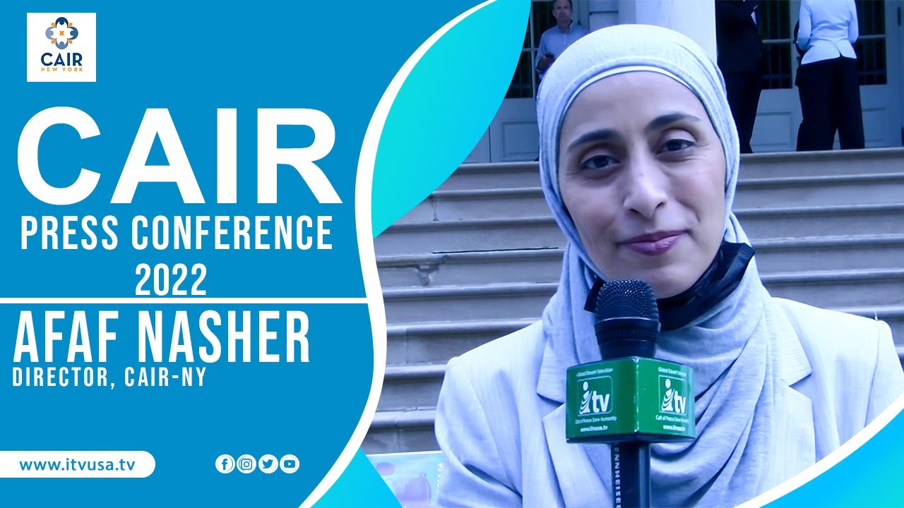 CAIR-NY Exicutive Director Afaf Nasher | Press Conference 2022 | iTVusa ...