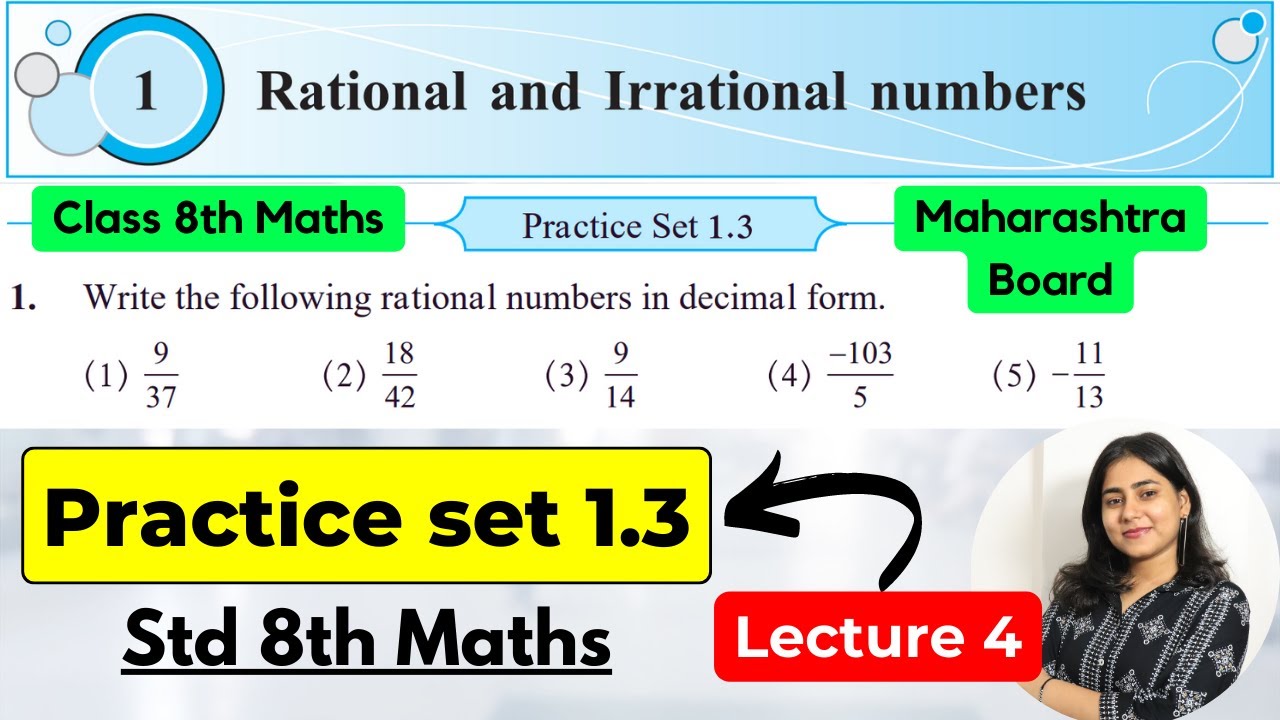 Class 8th Maths | Practice set 1.3 full | Chapter 1 Rational and ...
