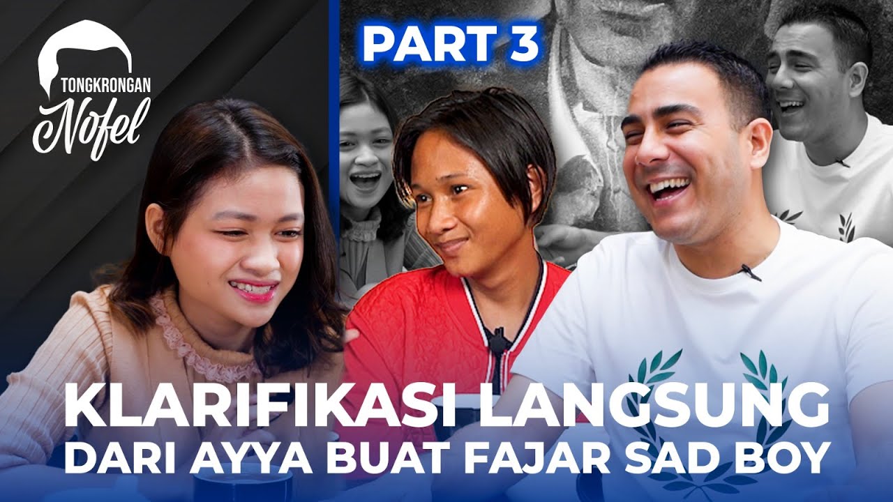 AYYA UNGKAPIN SEMUANYA TENTANG FAJAR SAD BOY DI SINI ! MINTA LANGSUNG ...