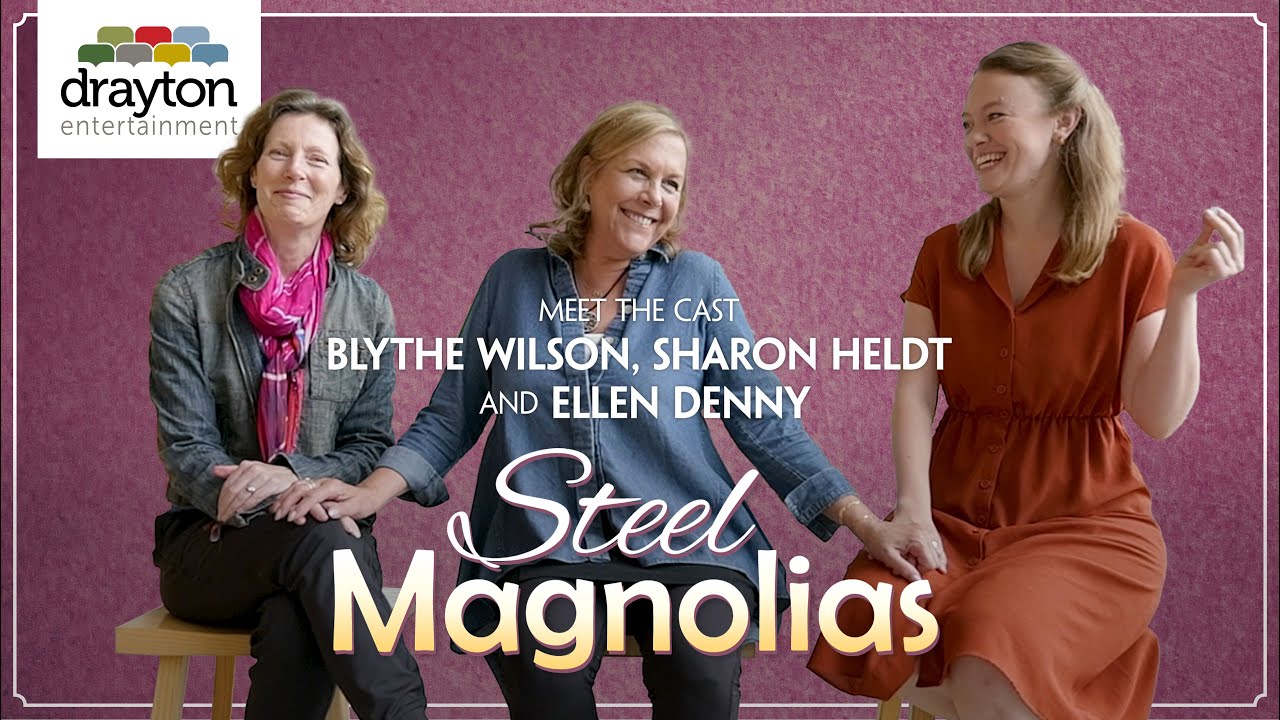 Meet Blythe Wilson, Sharon Heldt and Ellen Penny from the cast of Steel ...