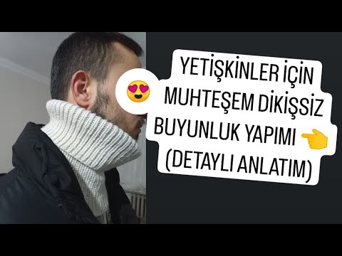 YETİŞKİNLER İÇİN MUHTEŞEM DİKİŞSİZ👈BOYUNLUK YAPIMI ✅ ERKEK İÇİN BOYUNLUK YAPILIŞI ✅