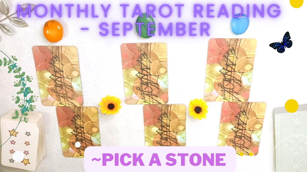 Monthly Tarot Reading ~ Pick a card ~ September ~All Zodiac Signs - YouTube