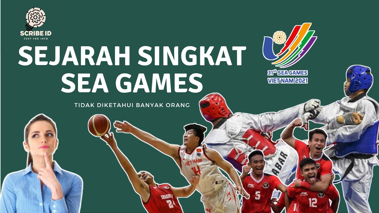 Awal Terbentuknya SEA GAMES - Sejarah Sea Games - YouTube
