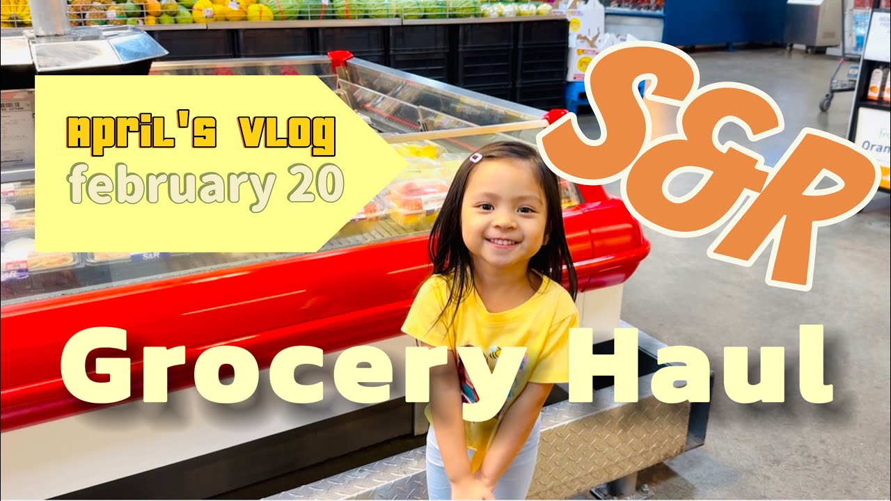 Weekly Grocery Haul at S&R with the Kids! #GroceryHaul #FamilyShopping ...