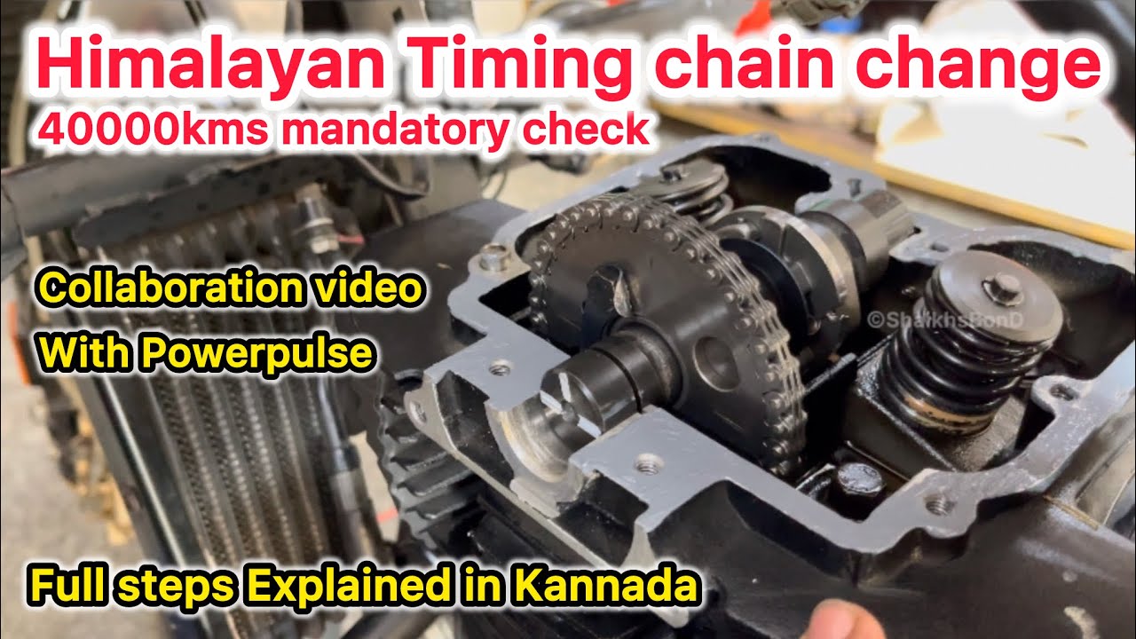 Royal Enfield Himalayan Timing chain change | 40000kms mandatory check ...