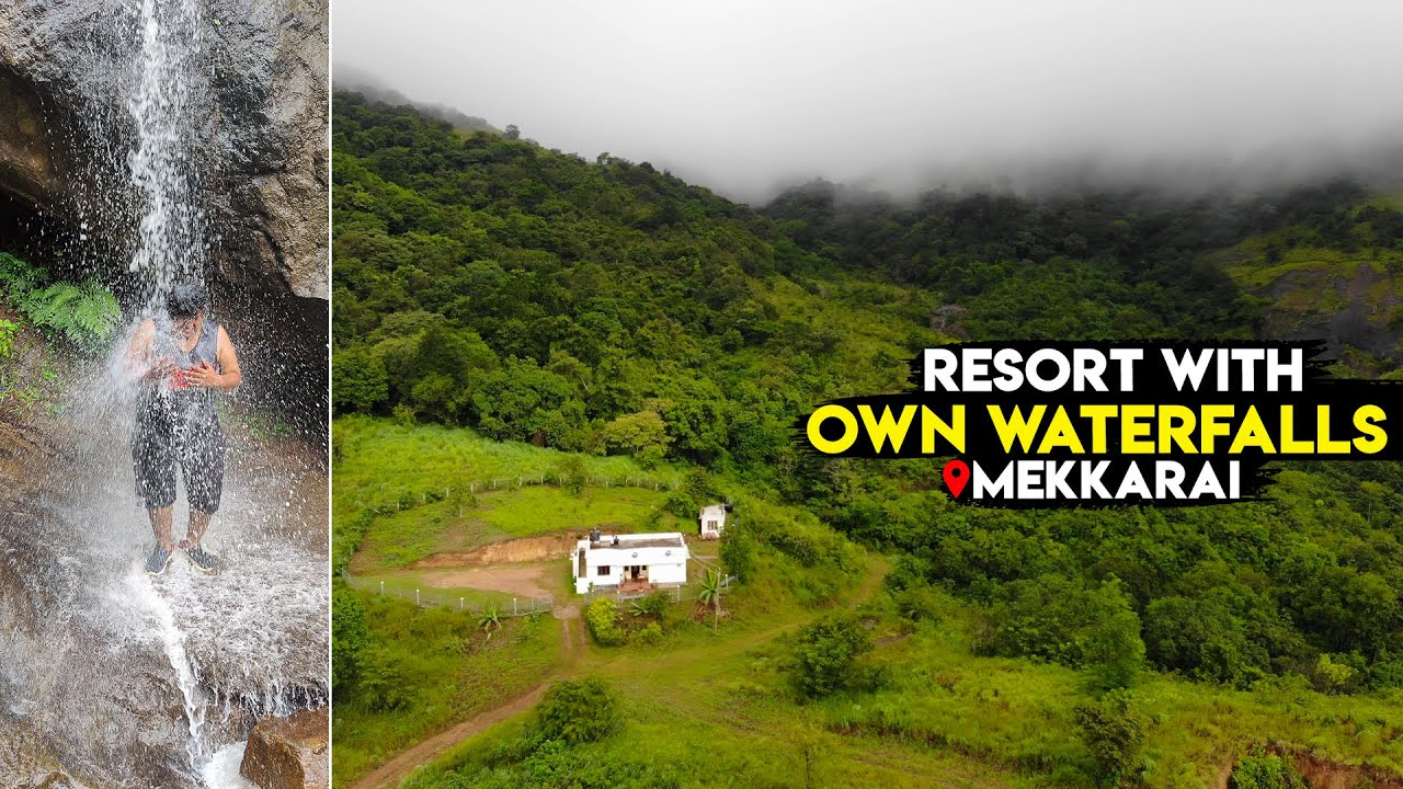 Resort with Private Waterfalls - Mekkarai - Mohan Resort - YouTube