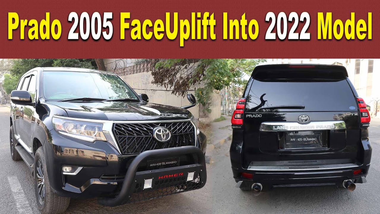 Prado 2005 Facelift Into 2022 Model - YouTube