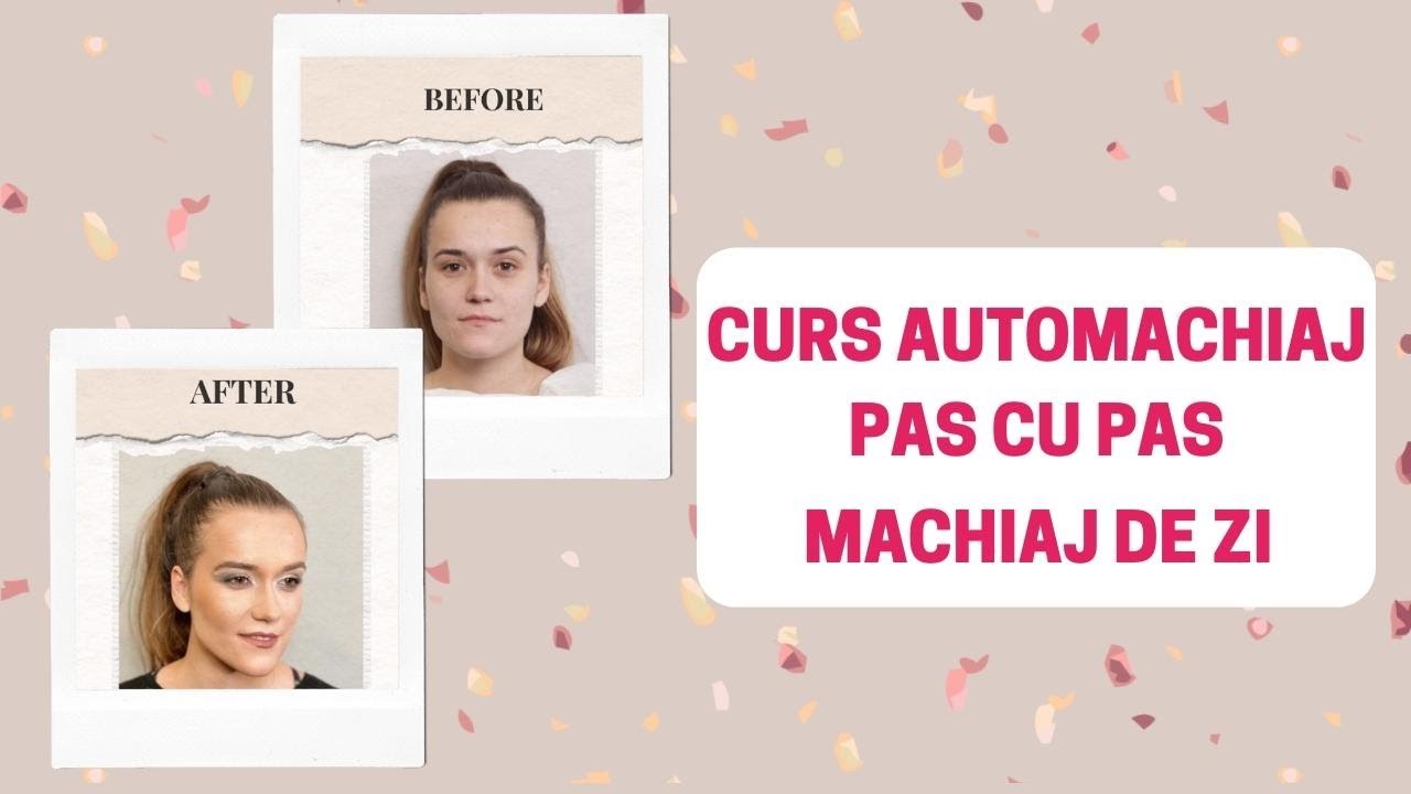 Machiaj de zi: Curs automachiaj pas cu pas (Demonstrație) - YouTube