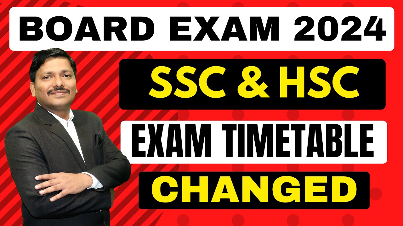 मोठा बदल | NEW LATEST UPDATED HSC & SSC 2024 BOARD EXAM TIME TABLE ...