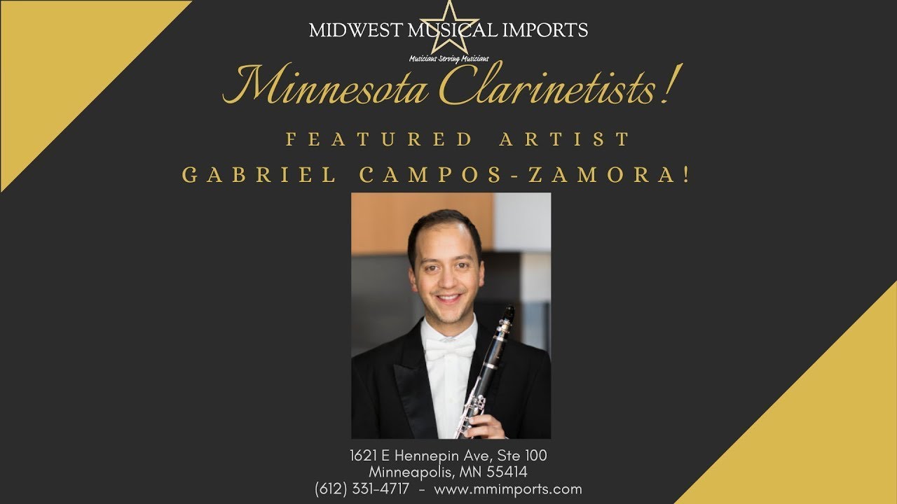 Minnesota Clarinetists!: A Virtual Series feat. Gabriel Campos-Zamora ...